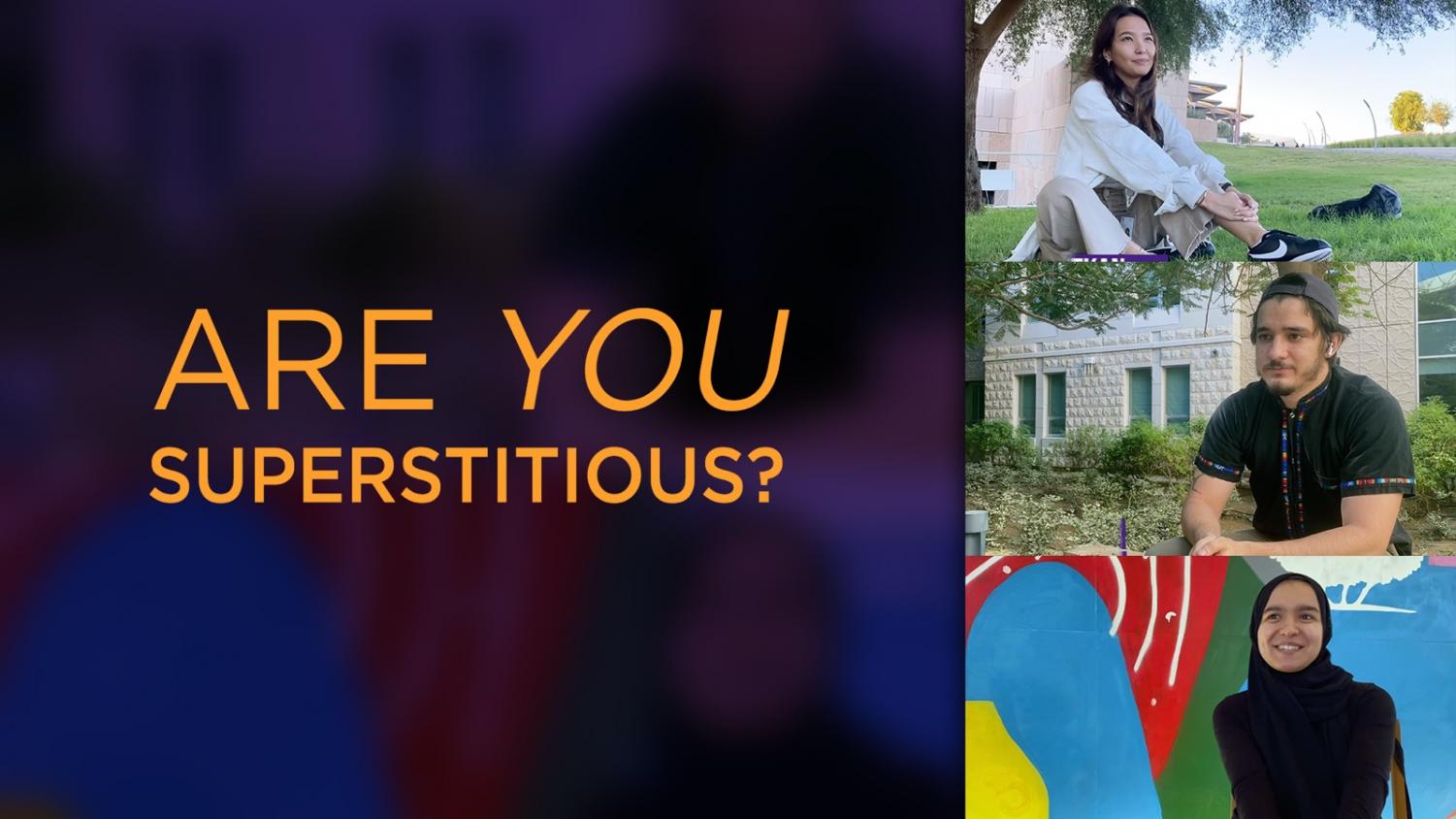 Are You Superstitious? – NUQ Views